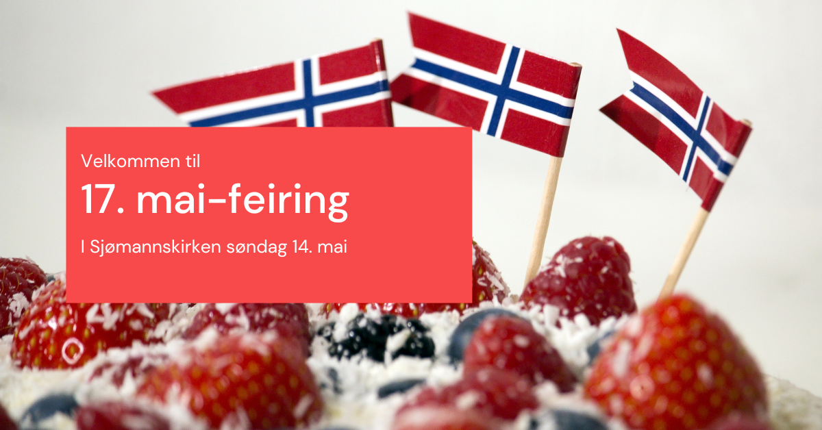 17.mai-feiring den 14.mai | Sjømannskirken